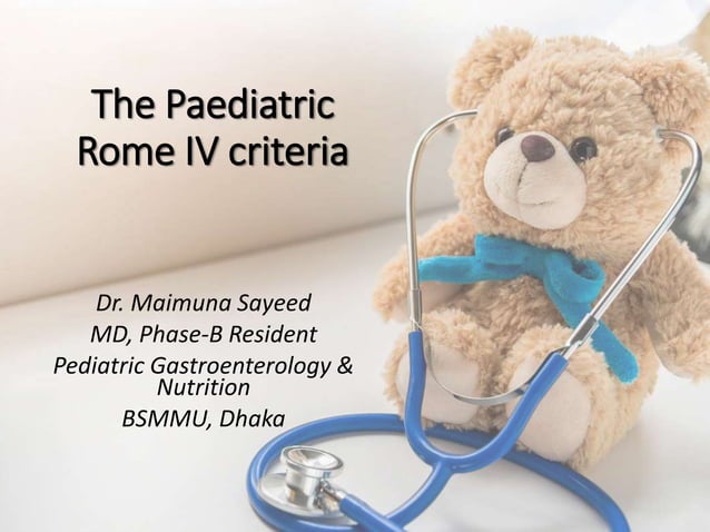 Paediatric Rome iv criteria | PPTX