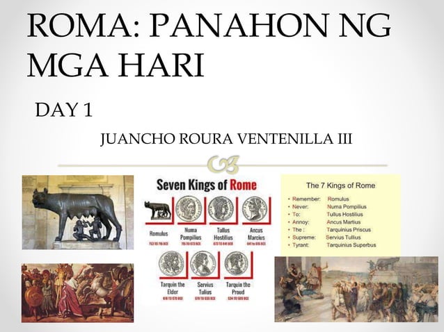 Roma: Panahon ng Mga Hari, Panahon ng Republika, at Panahon ng Imperyo by JUAN R. VENTENILLA III ...