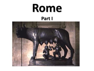 History of Rome from Tribes to Empire | PPT