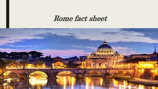 Rome fact sheet | PPTX