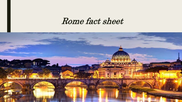 Rome fact sheet | PPT