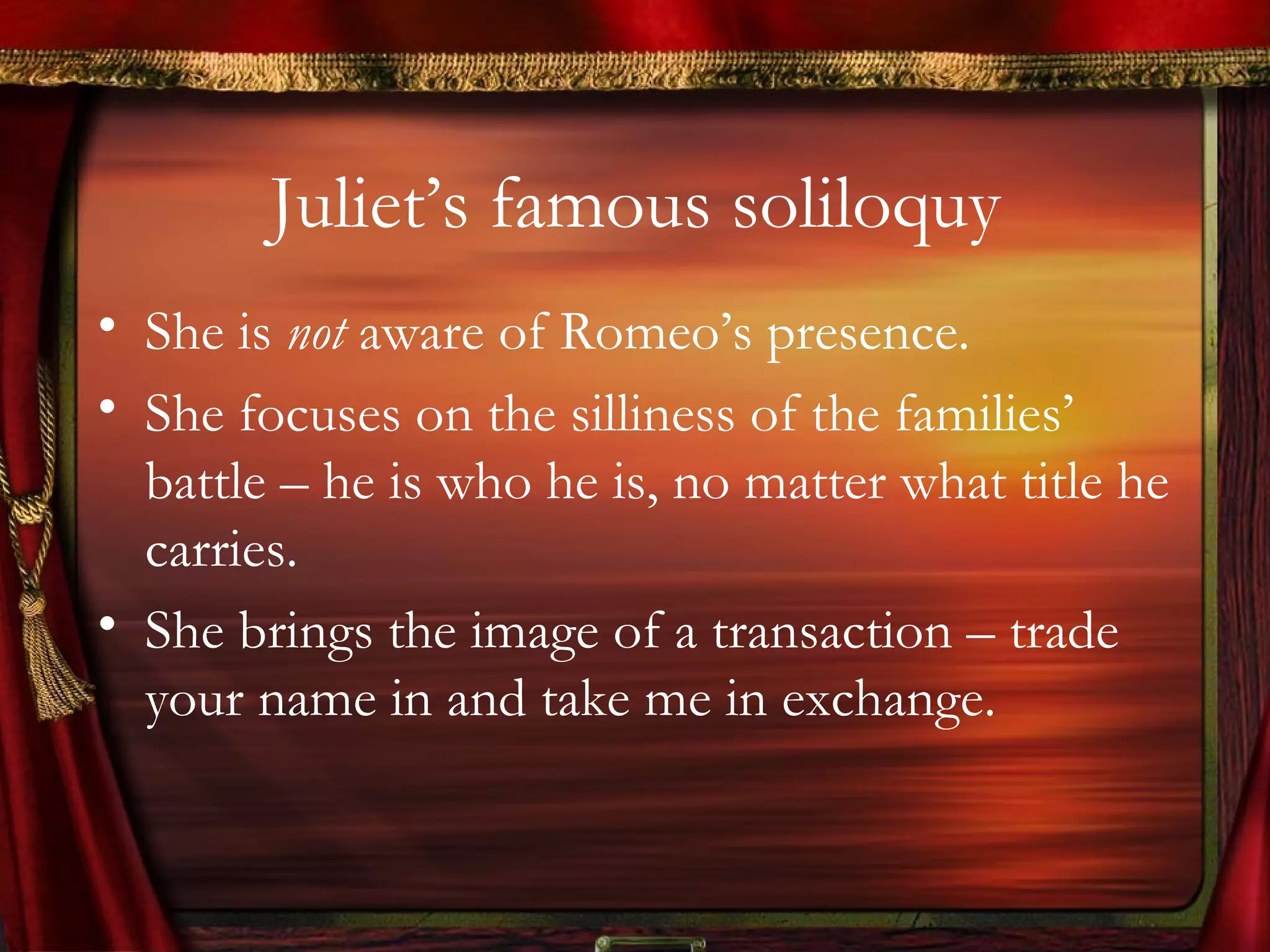 Romeo and Juliet: A closer look | PPT