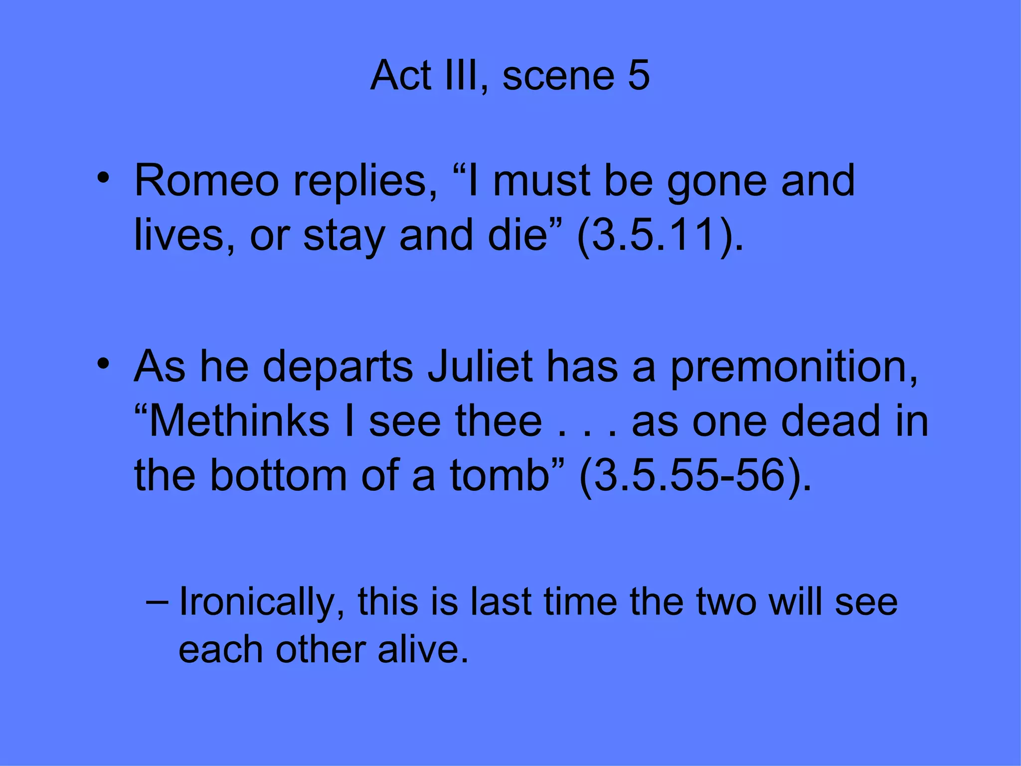 Romeo and Juliet, Act III | PPT