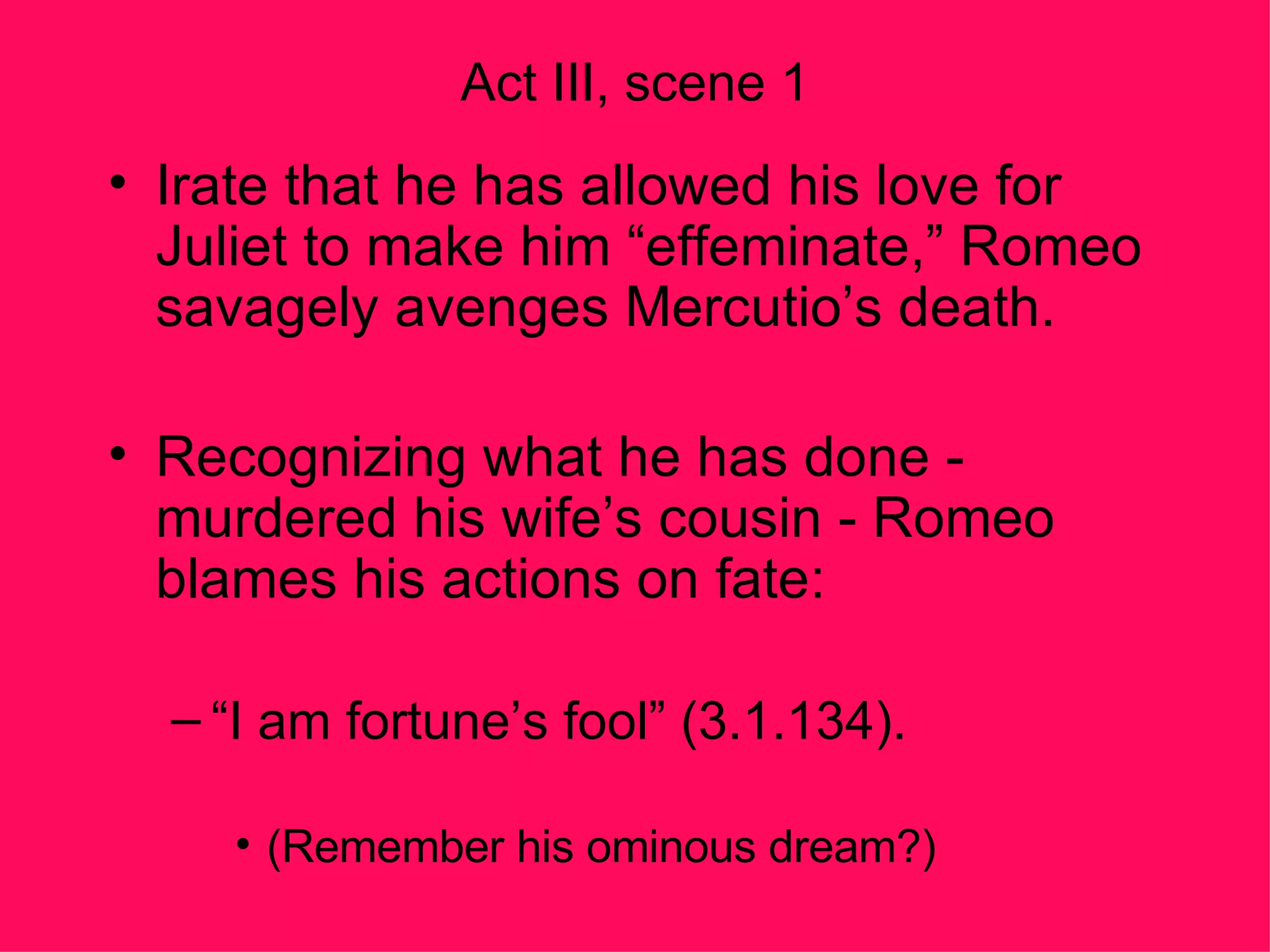 Romeo and Juliet, Act III | PPT