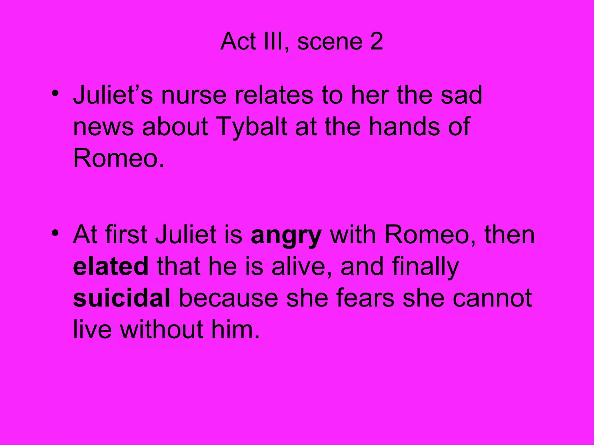 Romeo and Juliet, Act III | PPT