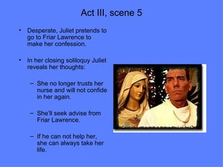 Romeo and Juliet, Act III | PPT