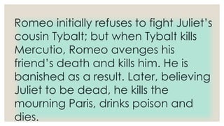 ROMEO-AND-JULIET-Characters/characterization/analysis of characters.pptx