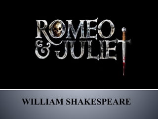 ROMEO AND JULIET by William Shakespeare 💀 | PPTX