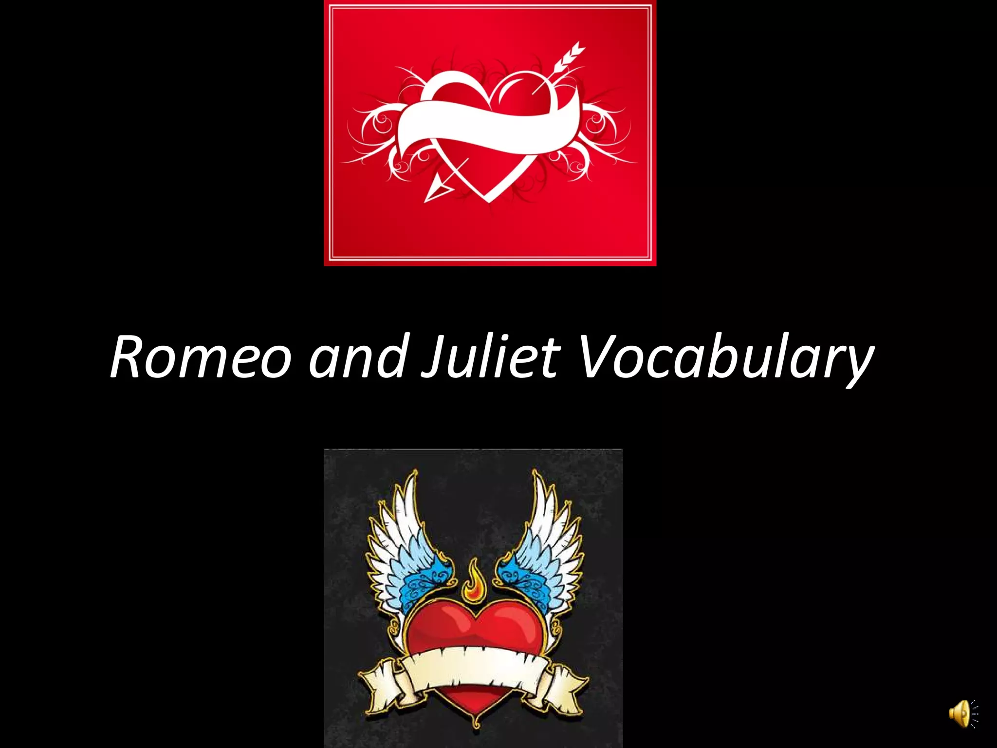 Romeo And Juliet Vocabulary | PPT