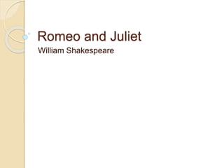 Romeo and juliet | PPT