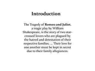 ROMEO AND JULIET.pptx | Theater | Fine Art