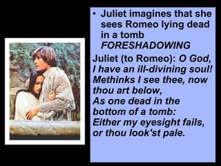 Foreshadowing In Romeo And Juliet