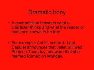 Dramatic Irony In Romeo And Juliet