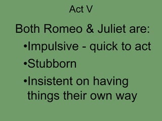 Romeo and juliet act 5 final | PPTX