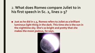 Romeo and Juliet - Act Two | PPTX