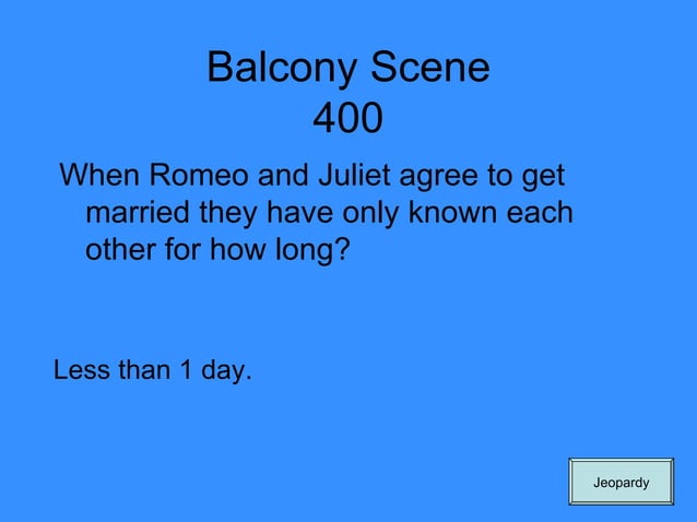Romeo and juliet jeopardy | PPT