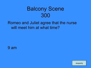 Romeo and juliet jeopardy | PPT