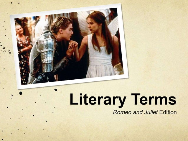Romeo and Juliet Lit Terms and Examples | PPT