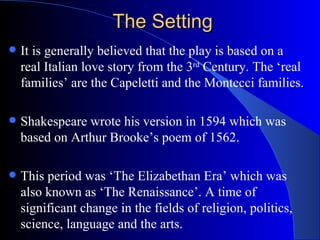 Romeo and juliet social and historical context pwpt | PPT