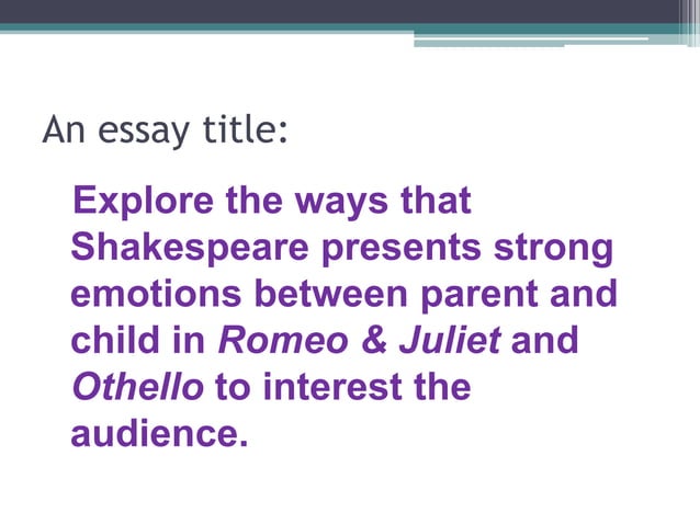 Romeo and Juliet strong emotion question | PPT