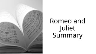 Romeo and Juliet by William Shakespeare Summary.pptx