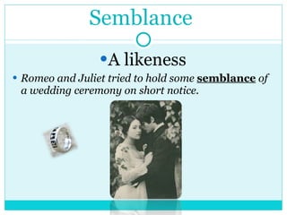 Romeo & Juliet Act 1 Vocabulary | PPT