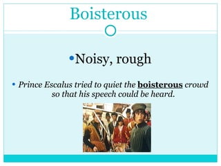 Romeo & Juliet Act 1 Vocabulary | PPT