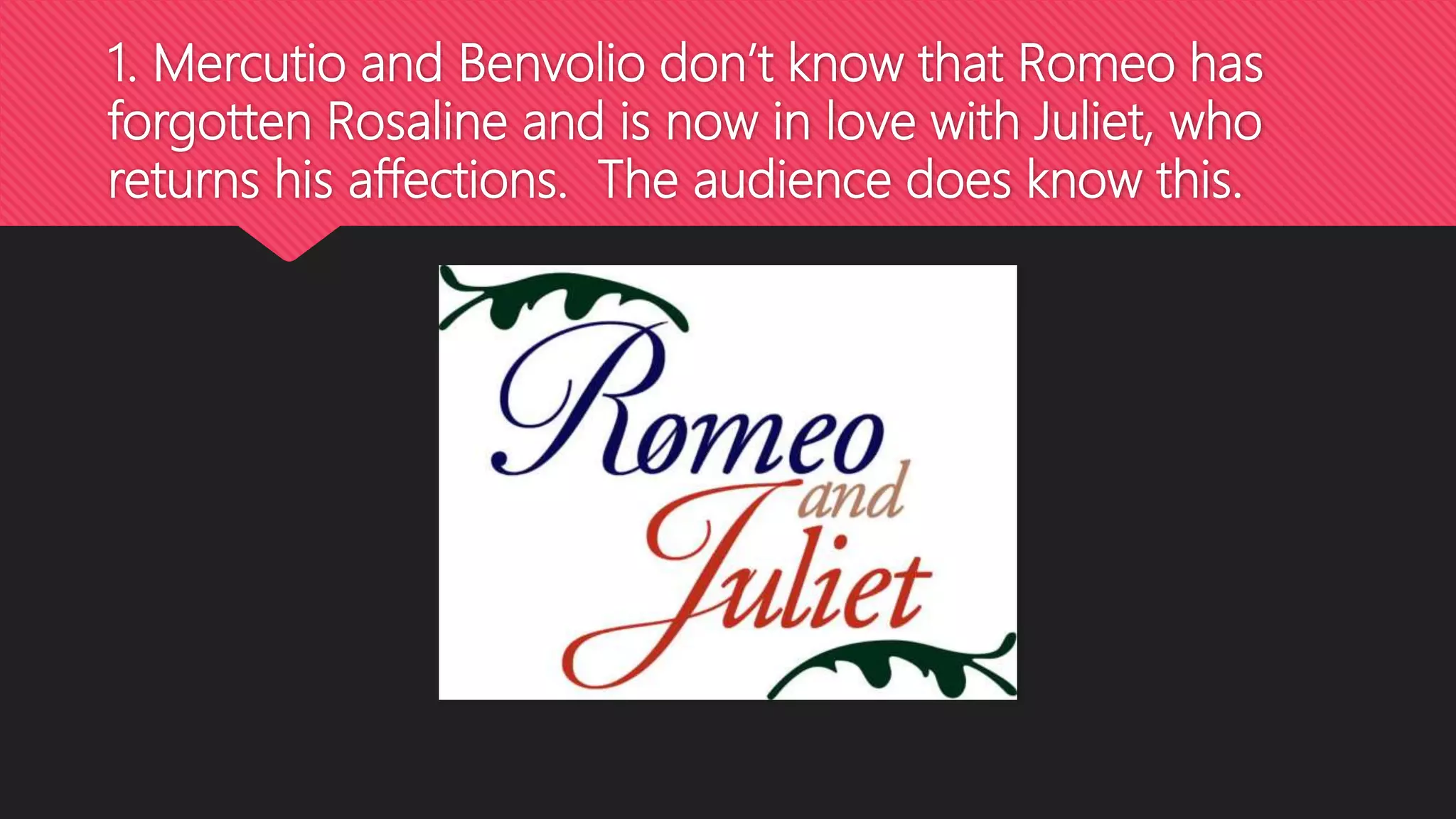 Romeo & Juliet - Act 2, Prologue, Scene 1 | PPT