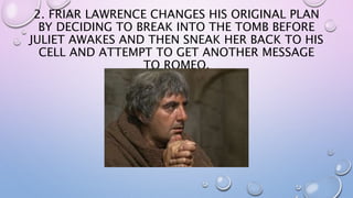 Romeo & Juliet, Act 5, Scene 2 | PPT