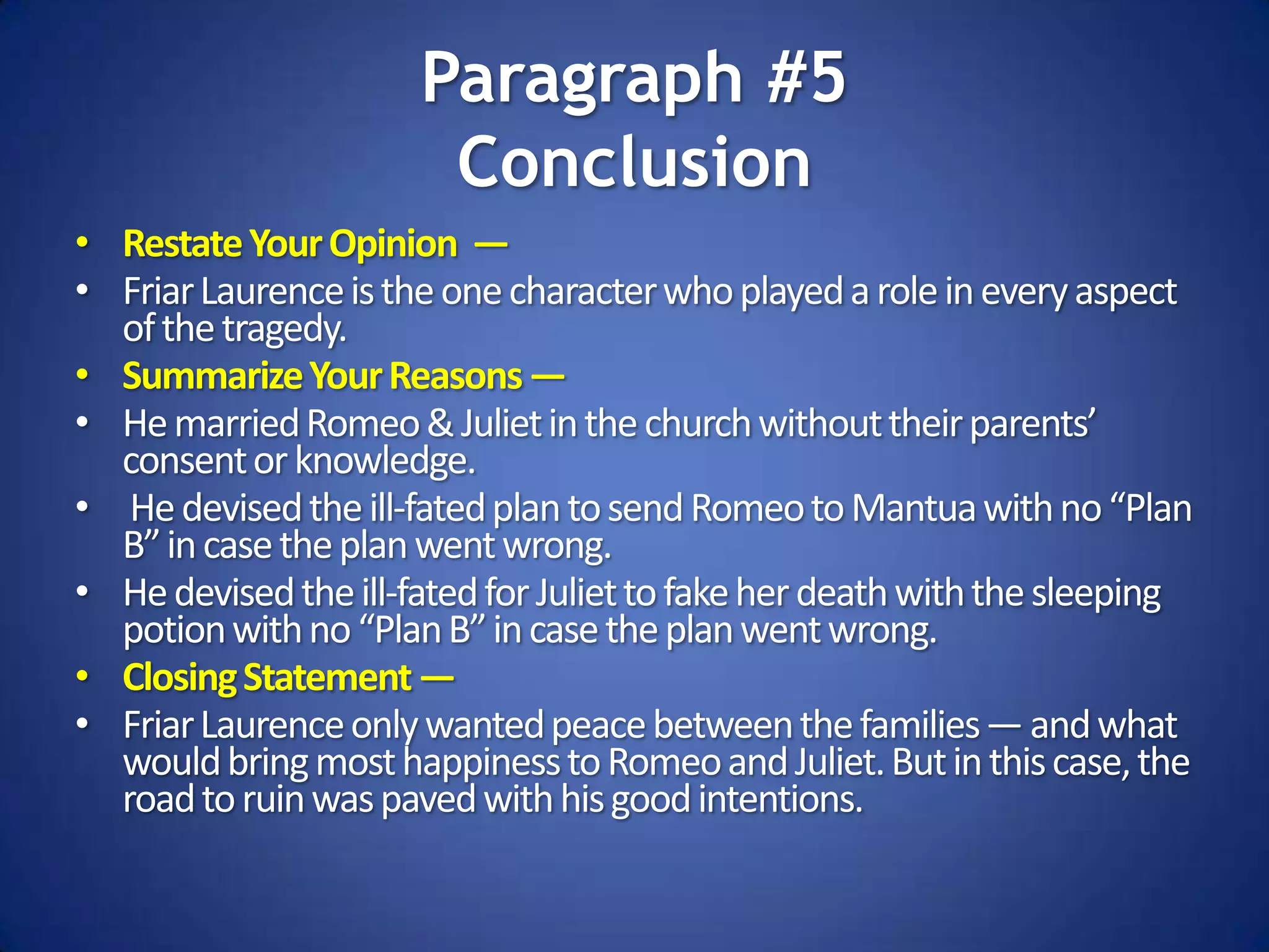 Romeo & juliet—persuasive_essay_model | PPT