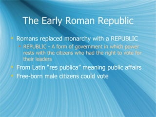 Rome Origins And Early Republic | PPT