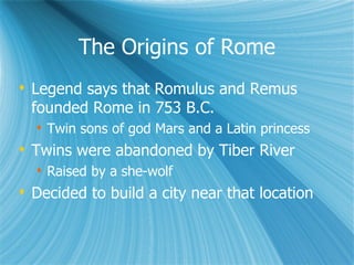 Rome Origins And Early Republic | PPT