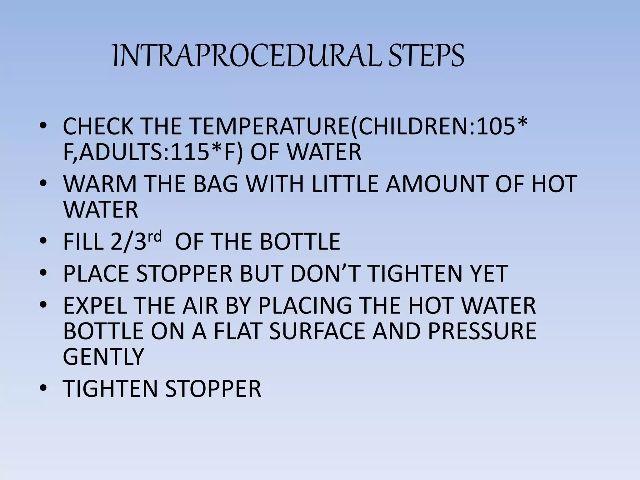 HOT APPLICATION PROCEDURE BSC NURSING | PPTX