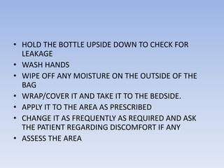 HOT APPLICATION PROCEDURE BSC NURSING | PPTX