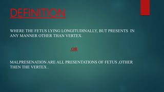 Malpresentation | PPT