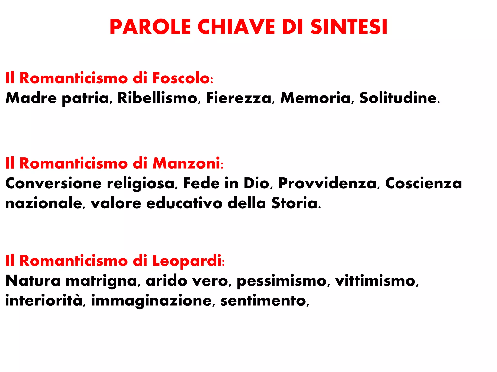 Il Romanticismo in Foscolo, Leopardi, Manzoni | PPTX