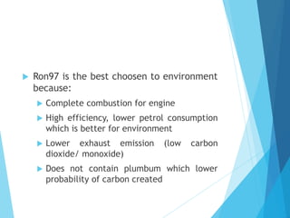 Ron95 vs ron97 | PPTX | Indoor Environmental Quality | Home & Garden