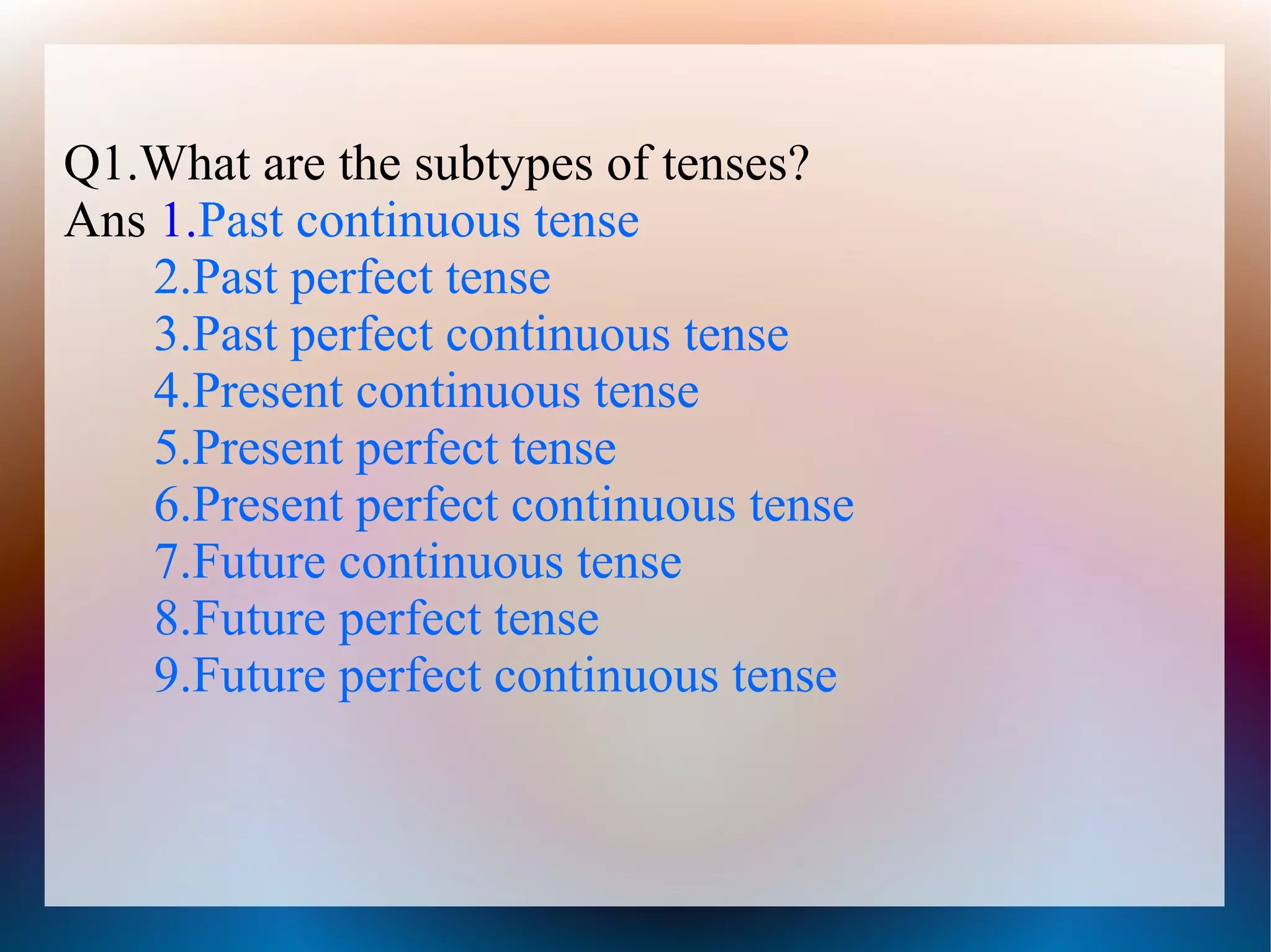 What is tense? | Types of tenses | PDF