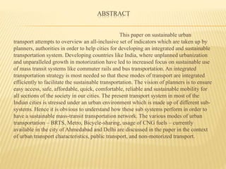 a study of suspentable transportation system in ahmedabad & dehli | PPTX