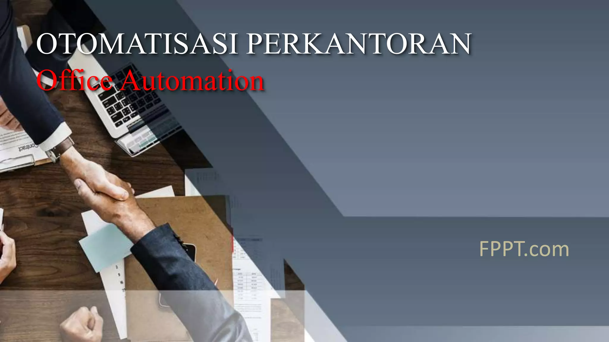 PPT Ronaldi- Otomatisasi Perkantoran (OFFICE AUTOMATION) | PPTX