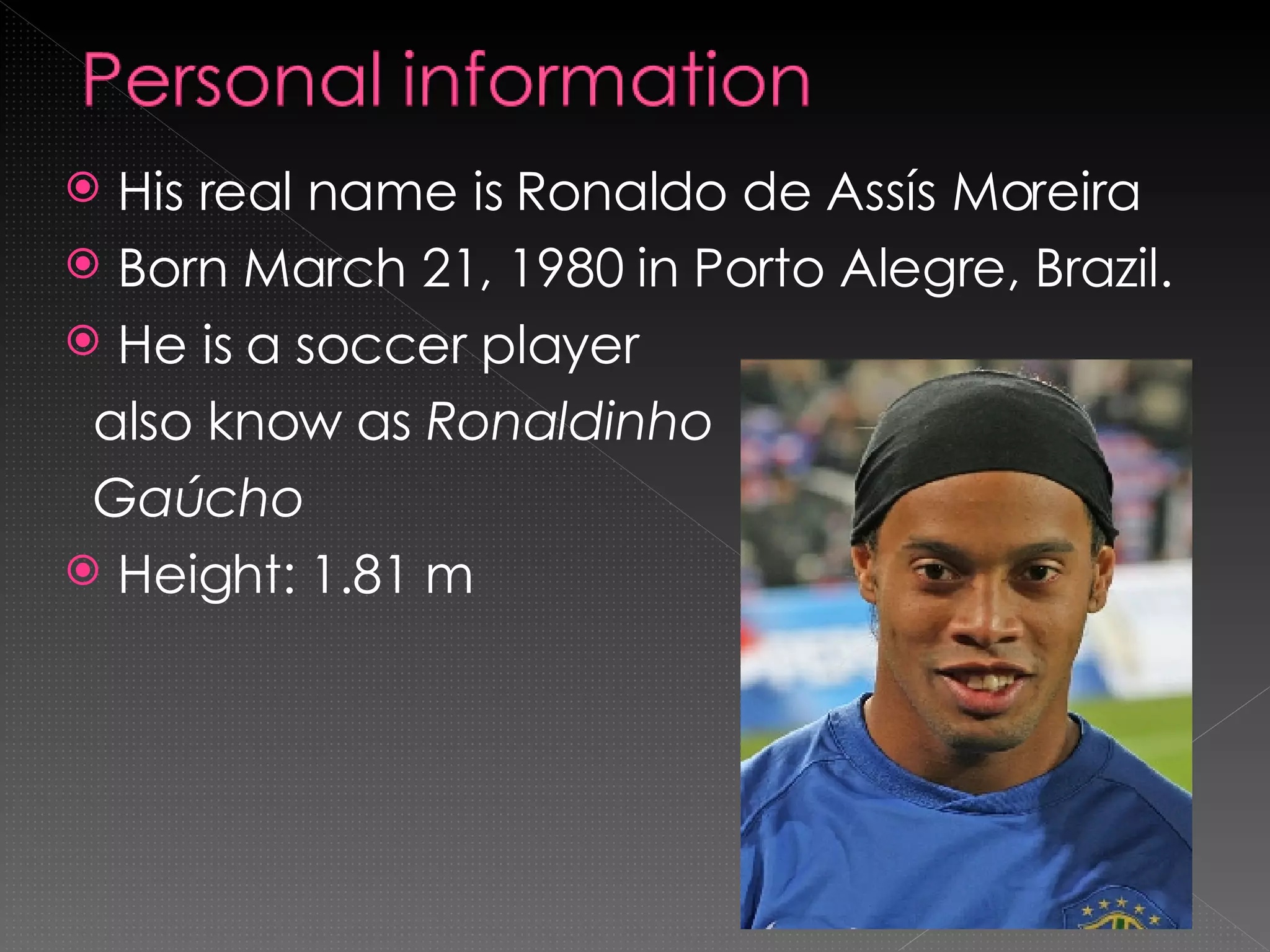 Ronaldinho | PPT