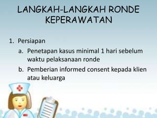 Ronde Keperawatan | PPTX