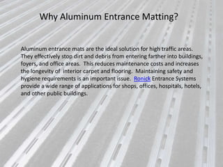 Ronick Matting Systems - pedimat, peditred, pedigrid, gridline g6 | PPTX
