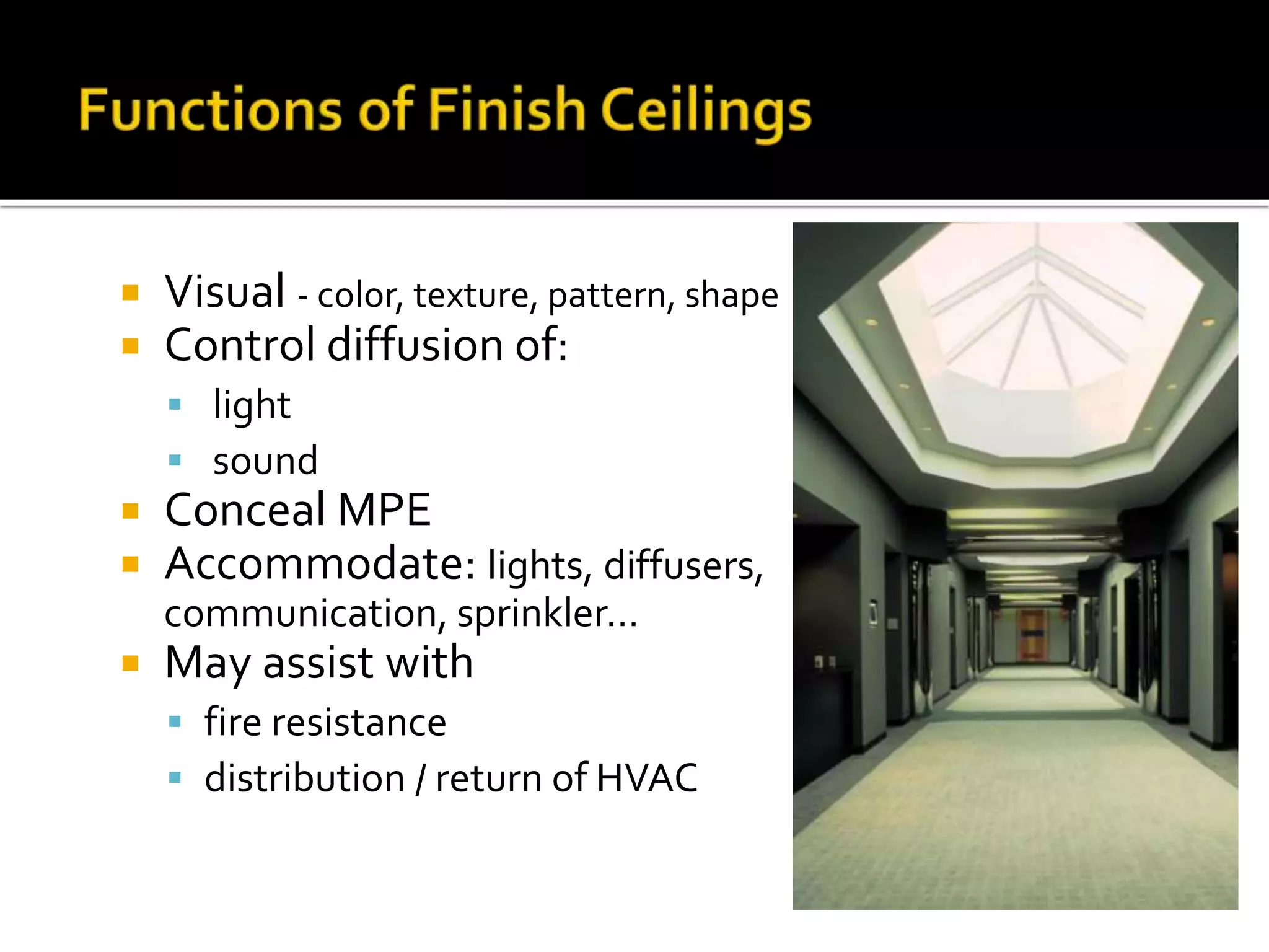 Building materials and construction technlogoy- FALSE CEILING ...