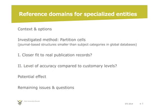 Investigation of Partition Cells as a Structural Basis Suitable for ...