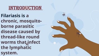 FILARIASIS PPT.................................. | PPTX