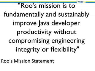 More Productivitiy with Spring Roo | PPT