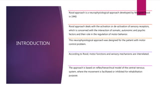 ROODS APPROACH BY USMAN YOLA DOKA.pptx | Physical Therapy | Wellness