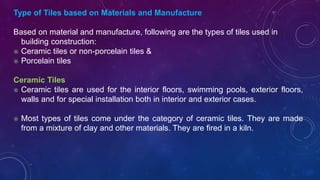 Roof and flooring tiles | PPTX