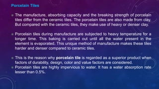 Roof and flooring tiles | PPTX